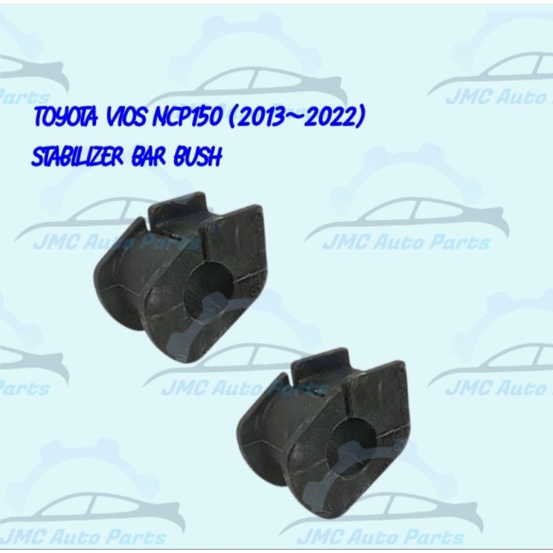 TOYOTA VIOS NCP42 NCP93 NCP150 STABILIZER BAR BUSH | Shopee Malaysia
