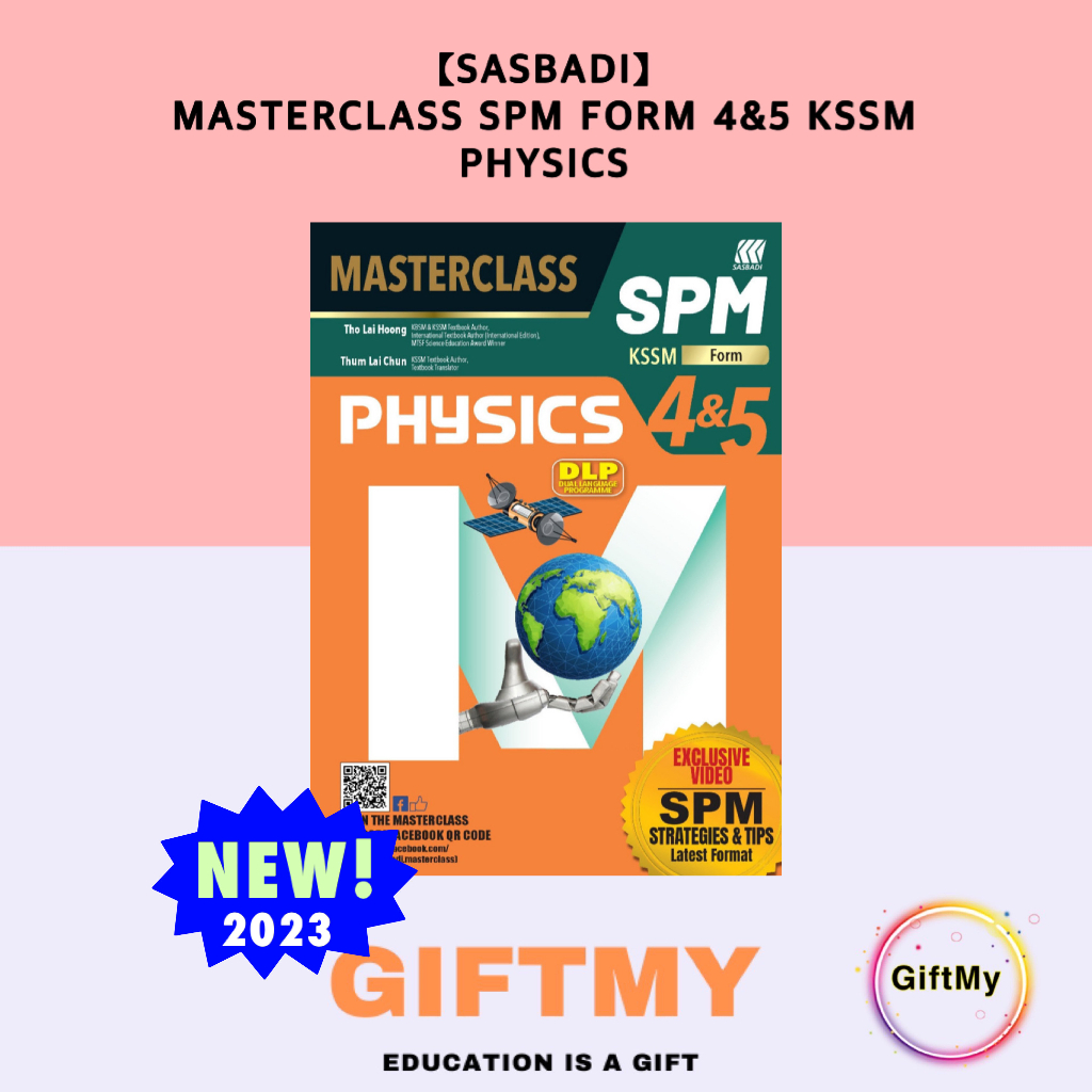 【Sasbadi】MASTERCLASS SPM Physics Form 4 & 5 KSSM 2023 - Reference ...