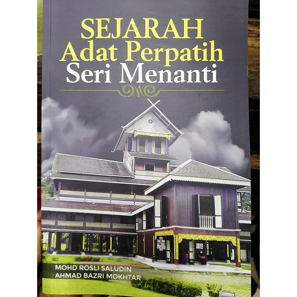 (UKM) SEJARAH ADAT PERPATIH SERI MENANTI | Shopee Malaysia