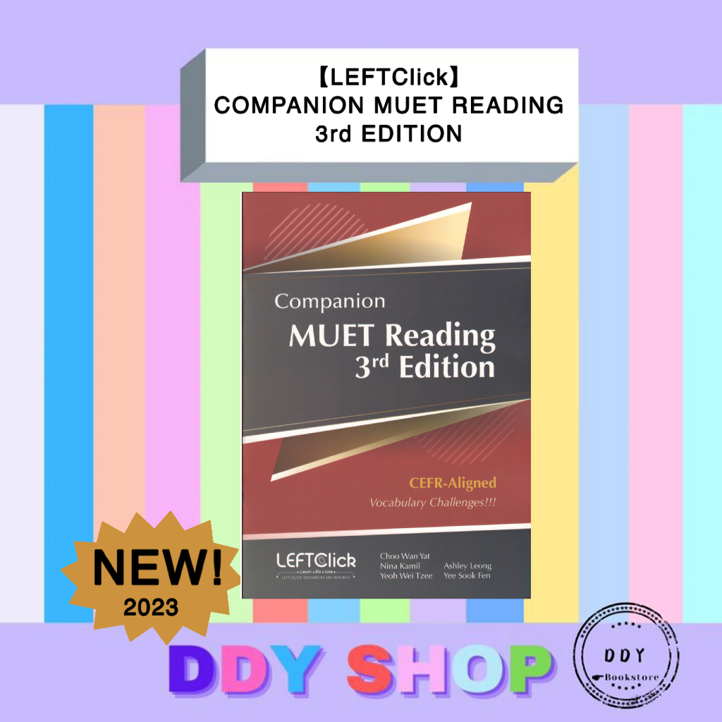 【LEFTClick】Companion MUET Reading 3rd Edition 2023 - CEFR Aligned MUET ...