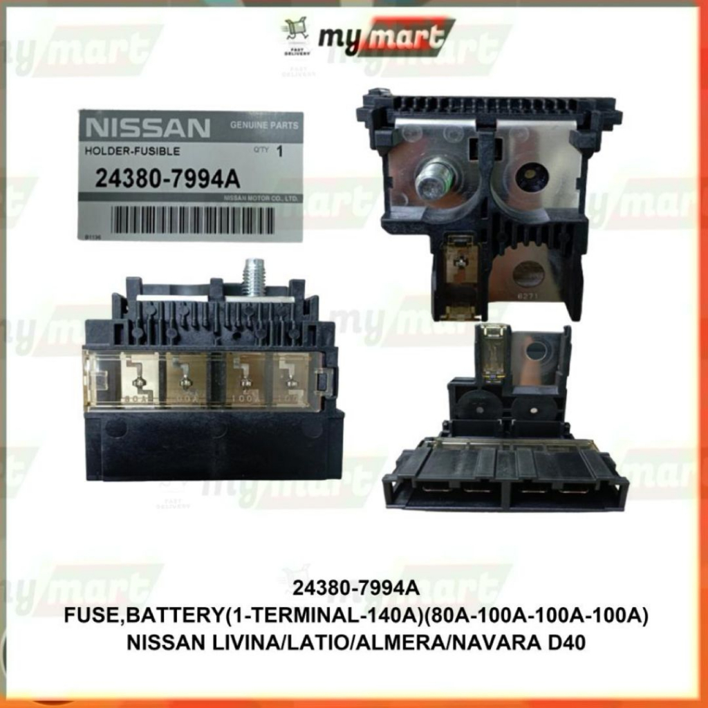 FUSE,BATTERY(1TERMINAL-140A)(80A-100A-100A-100A) NISSAN LIVINA/LATION ...