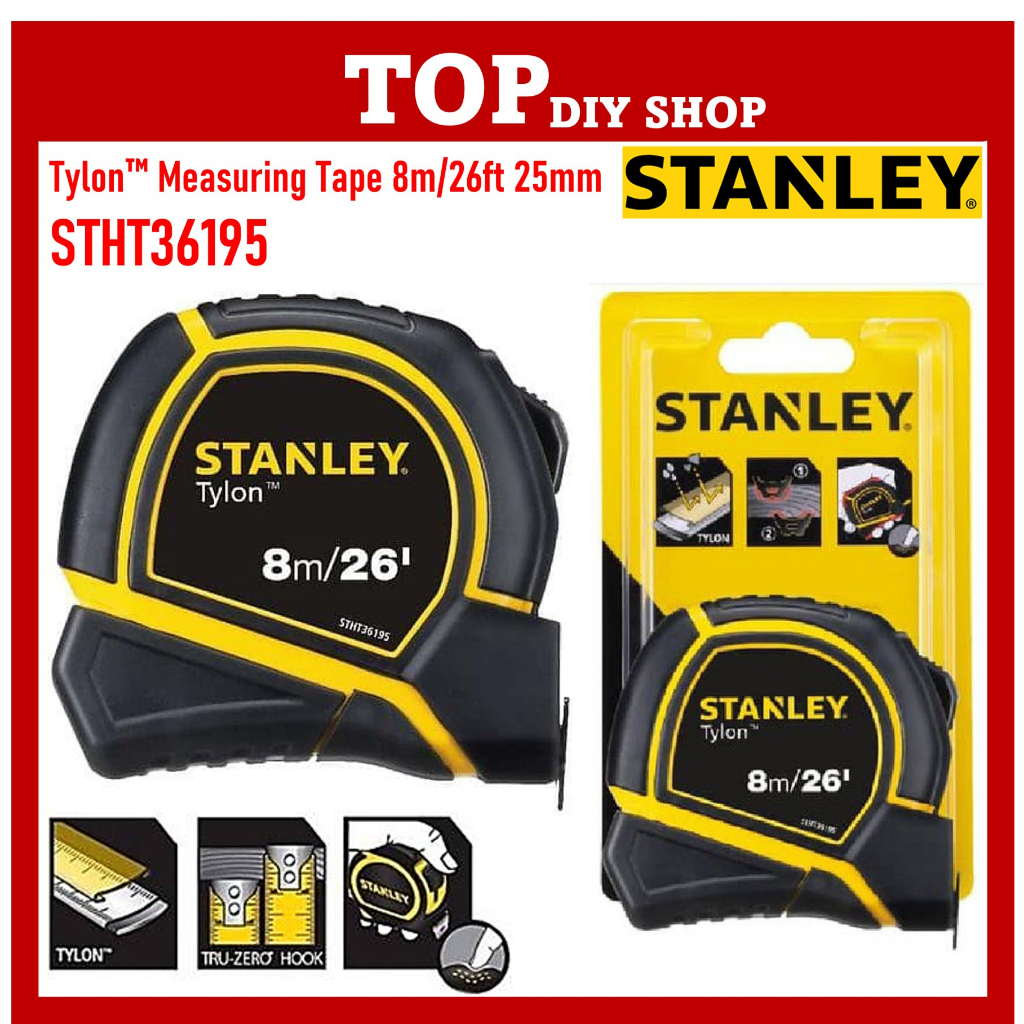 STANLEY STHT36195 Tylon™ Measuring Tape 8m/26ft 25mm Tali Tape Ukur ...