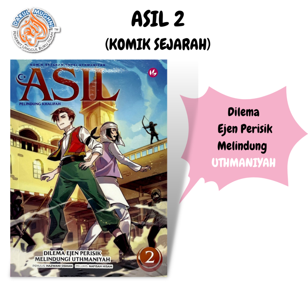 KOMIK ASIL PELINDUNG KHALIFAH 2-Dilema Ejen Perisik Melindungi ...