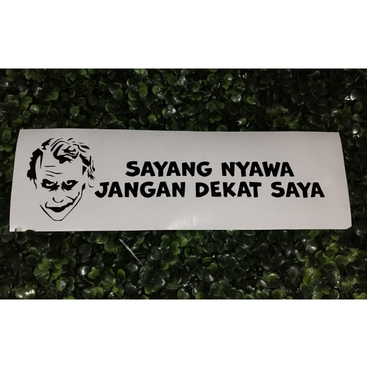 Sticker Joker Sayang Nyawa Jangat Dekat | Shopee Malaysia