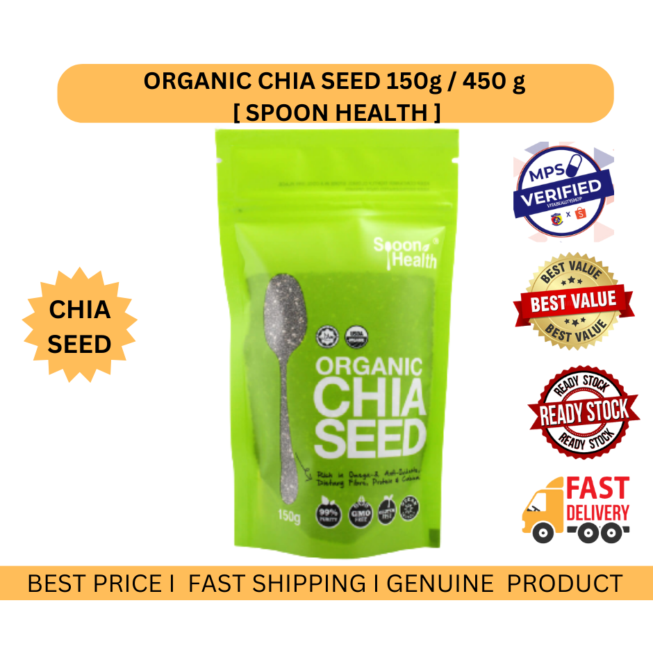 🔥 PROMOTION 🔥 ORGANIC CHIA SEED 150g / 450 g [ SPOON HEALTH ] | Shopee Malaysia