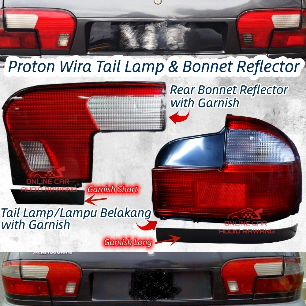 Proton Wira / Proton Wira SE Tail Lamp / Lampu Belakang / Reara Bonet ...