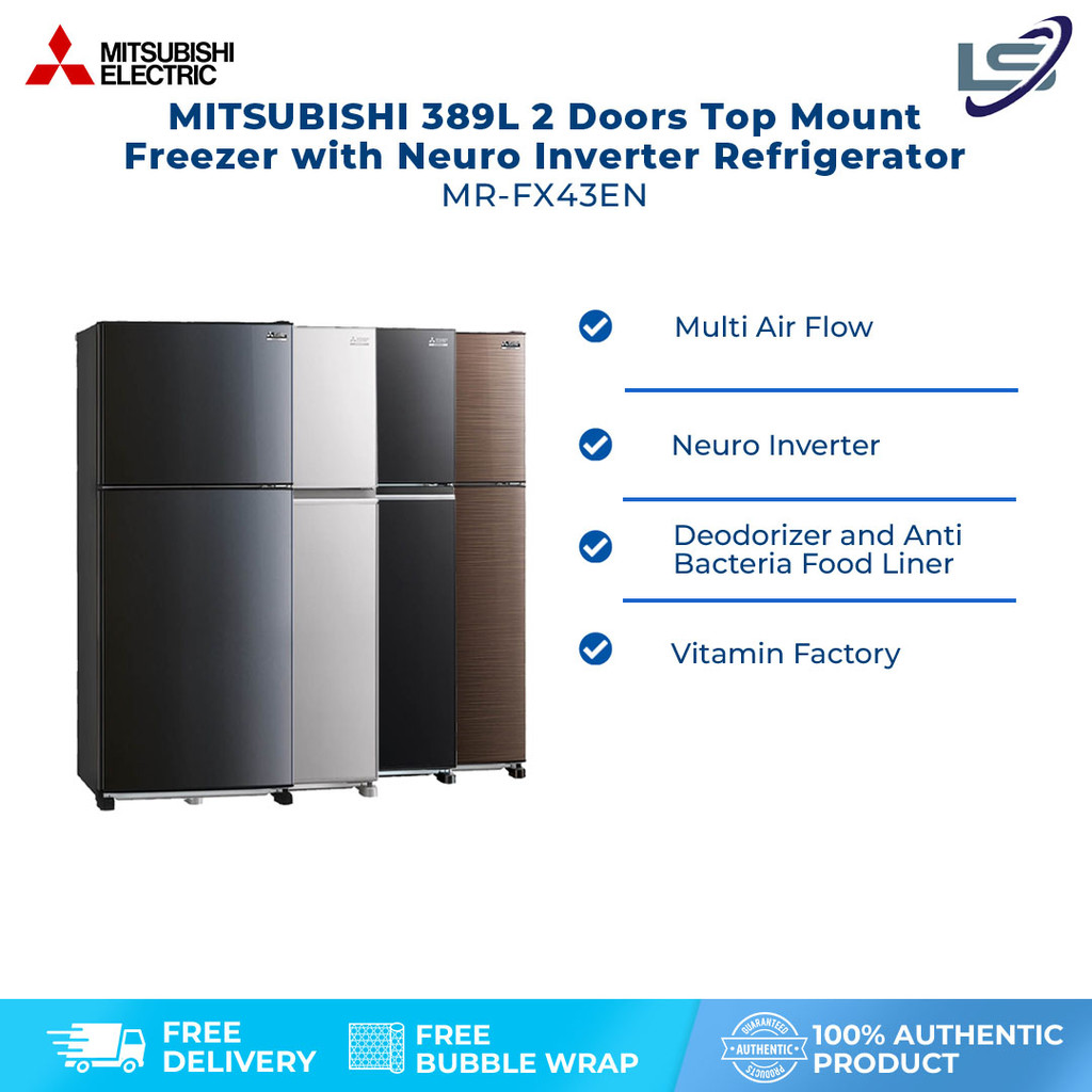 MITSUBISHI 389L 2 Doors Top Mount Freezer with Neuro Inverter Refrigerator MR-FX43EN | CFC Free ...