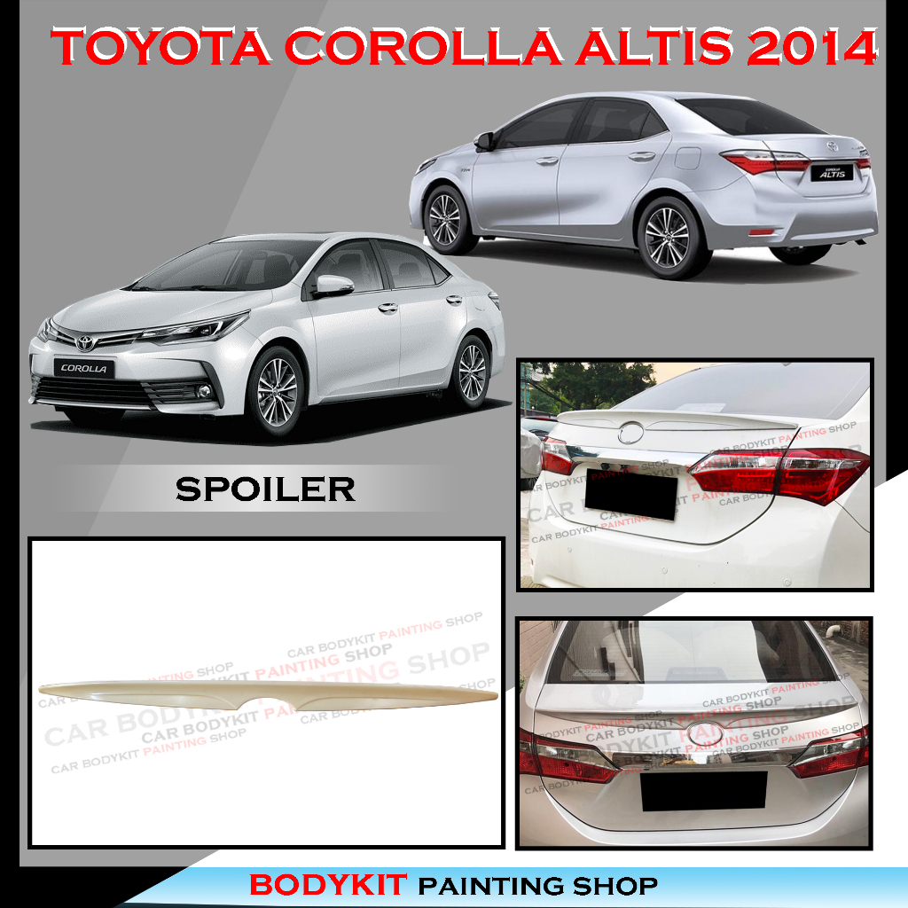TOYOTA COROLLA ALTIS 2014-2018 SPORT STYLE SPOILER REAR TRUNK SPOILER ...