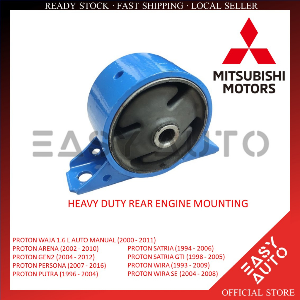 HEAVY DUTY REAR ENGINE MOUNTING- PROTON WAJA 1.6,ARENA,GEN2,PERSONA,PUTRA,SATRIA,SATRIA GTI,WIRA ...