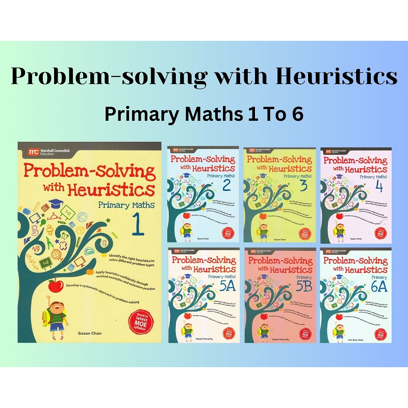 Singapore Syllabus (MCE) - Problem Solving with Heuristics (Primary ...