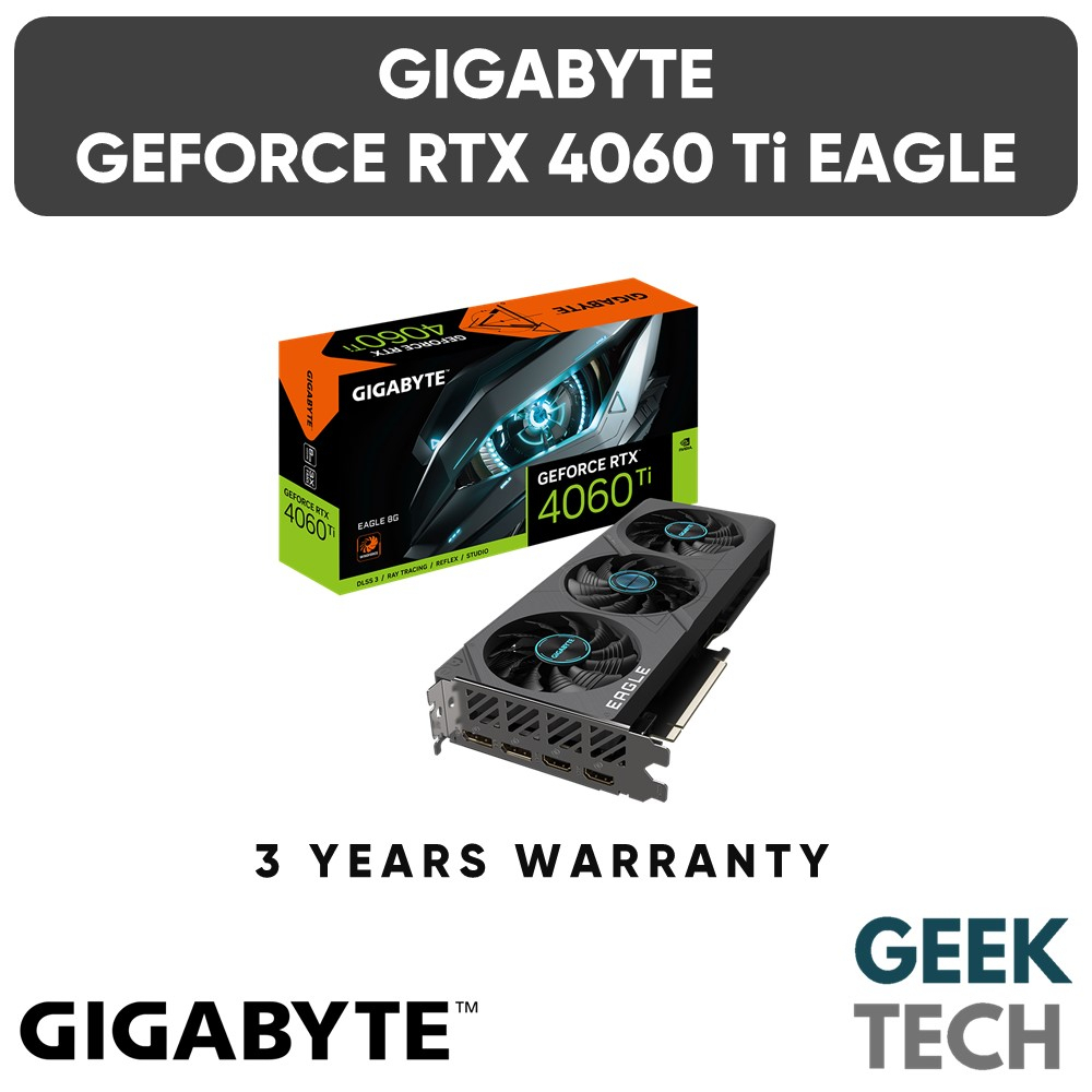 GIGABYTE GeForce RTX 4060 Ti Eagle 8GB GDDR6 128bit GPU Graphics Card ...