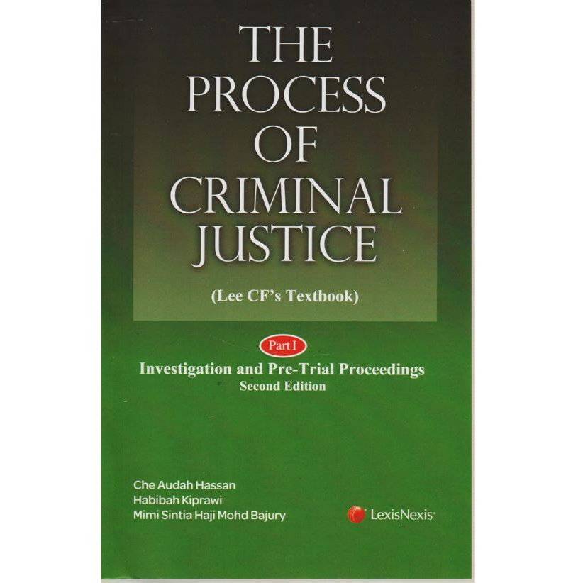 The Process of Criminal Justice- Part 1 (Investigation & Pre-trial ...