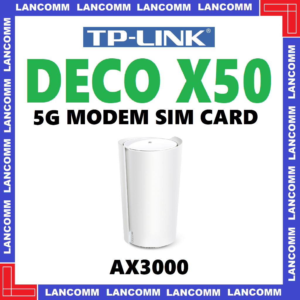 TP-LINK DECO X50 5G SIM CARD 5G AX3000 Whole Home Mesh WiFi 6 Gateway ...