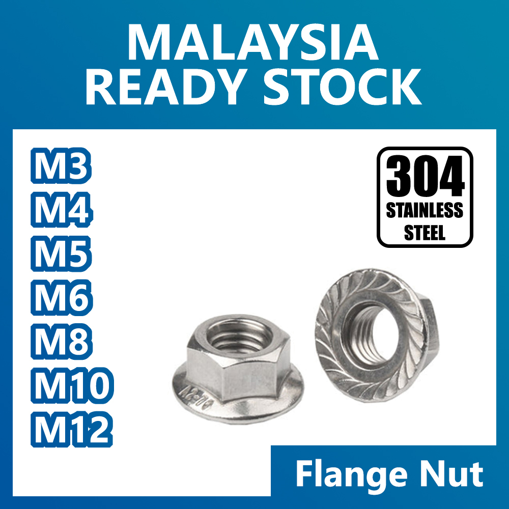 Flange Nut 304 Stainless Steel M3 M4 M5 M6 M8 M10 M12 DIN6923 Hexagon Hex Nut | Shopee Malaysia