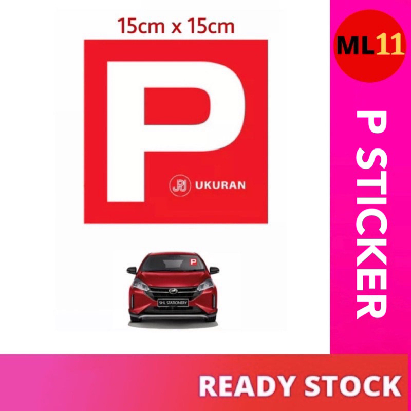 (2 PCS) P Sticker Car Driver JPJ Compliance P Lesen Ukuran JPJ | Shopee ...