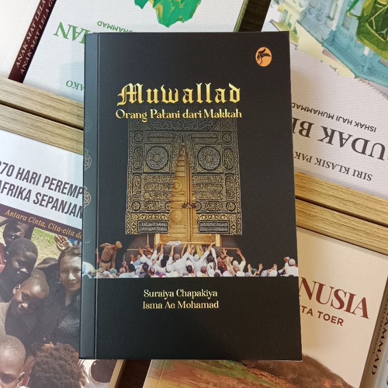 Muwallad - Orang Patani dari Makkah | Shopee Malaysia