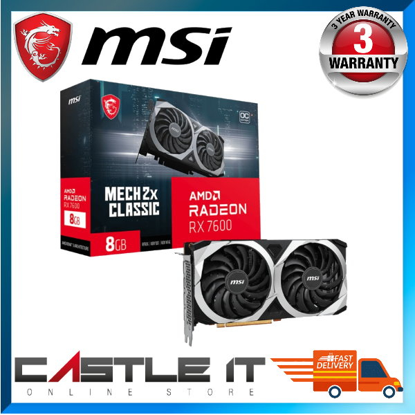MSI RX 7600 MECH 2X CLASSIC OC 8GB GDDR6 Radeon ATI AMD RX7600 8G D6 ...
