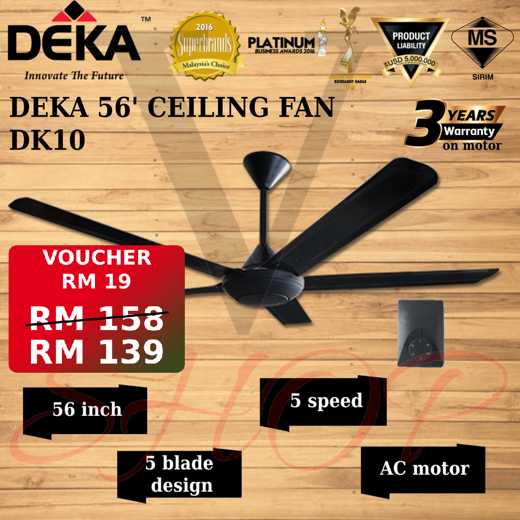 DEKA 56' 5 BLADE REGULATOR CEILING FAN DK10 | Shopee Malaysia