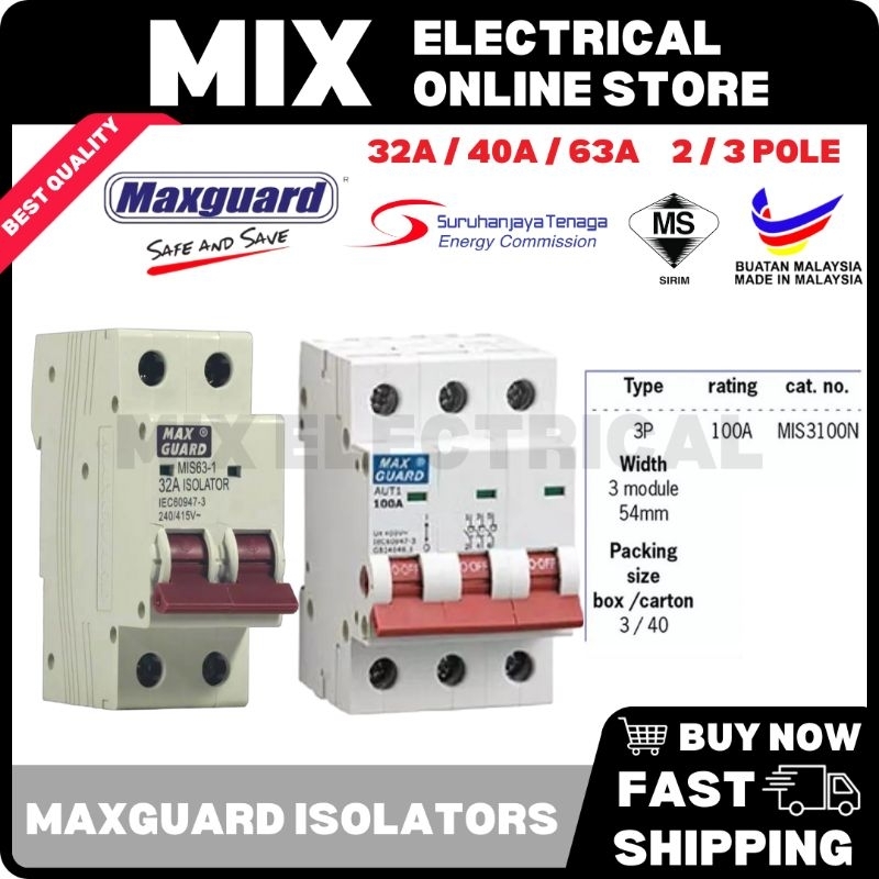 Maxguard 32A 63A 100A 2Pole 3Pole Isolator | Shopee Malaysia
