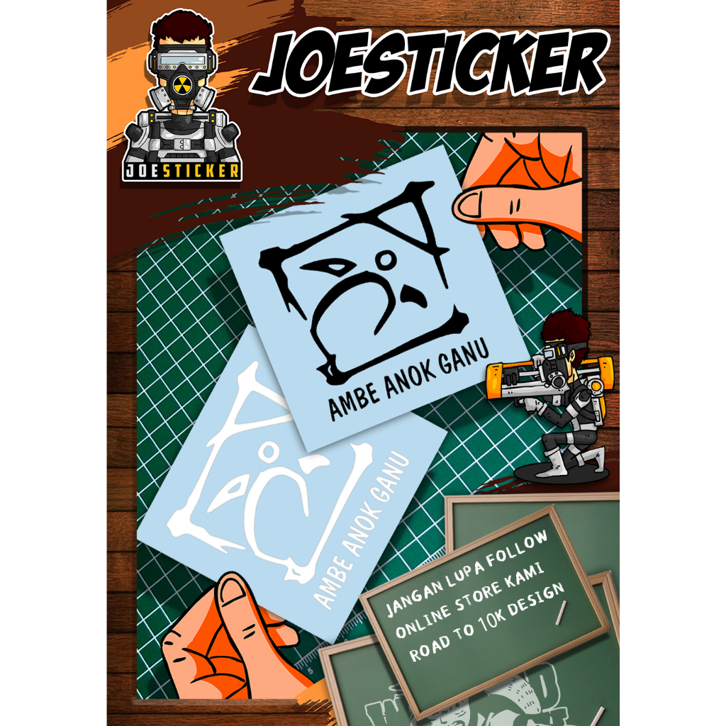 STICKER AMBE ANOKK GANU. ADA PELBAGAI PILIHAN SAIZ DAN DUA PILIHAN ...