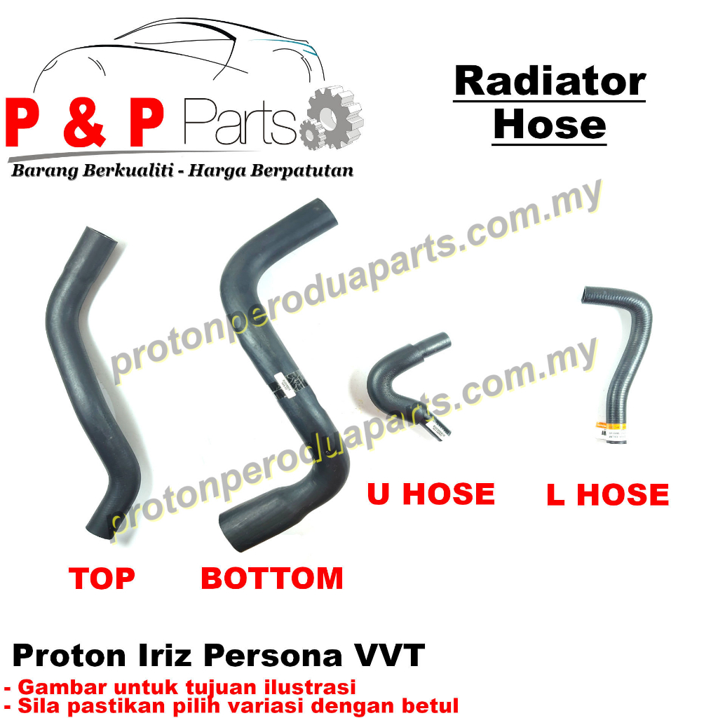 Radiator Hose Proton Iriz Persona VVT ( TOP HOSE , BOTTOM HOSE , U HOSE ...