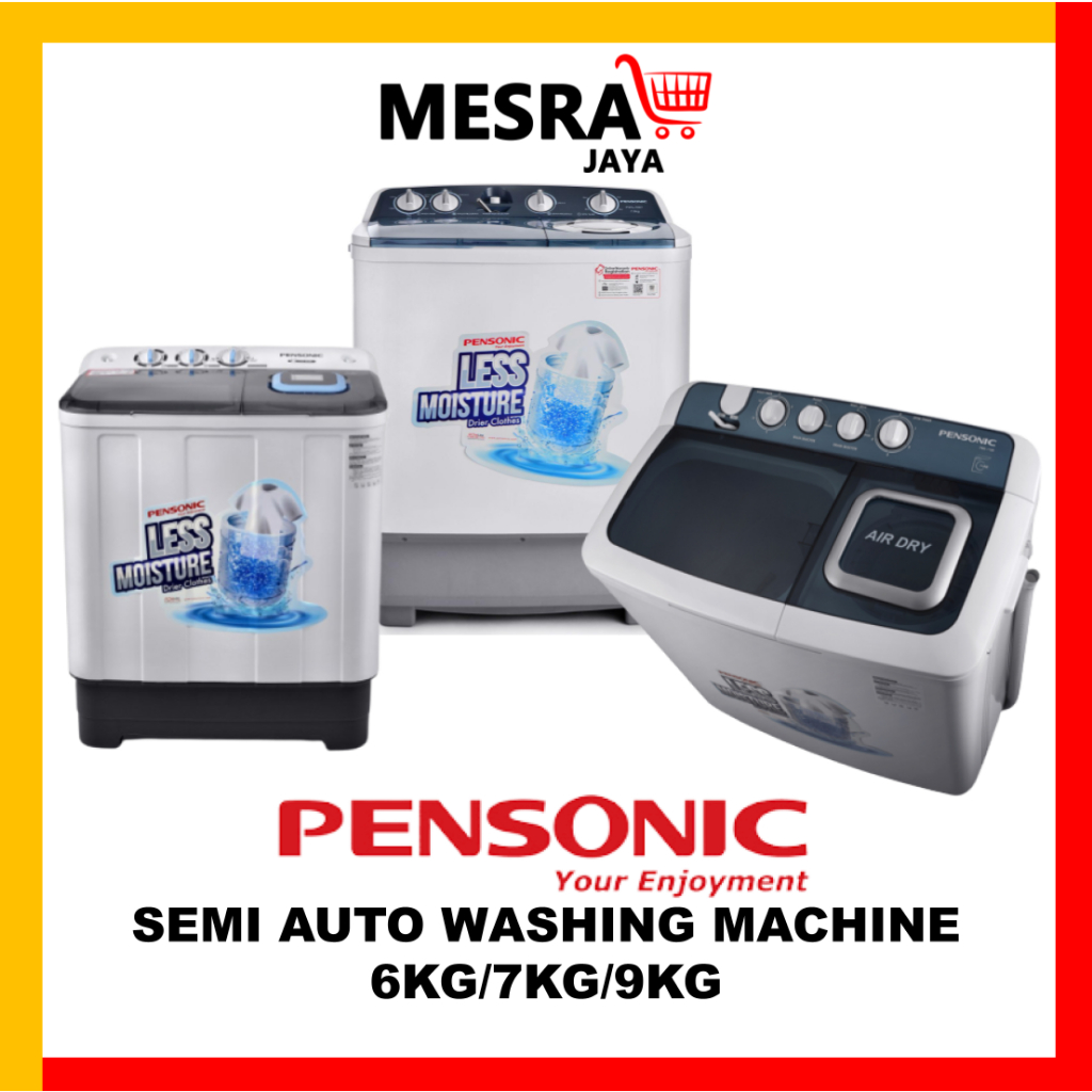 PENSONIC SEMI AUTO WASHING MACHINE PWS6004 6KG/PWS6005X 6KG/PWS7007 7KG/PWS9004 9KG/PWS1005KG ...