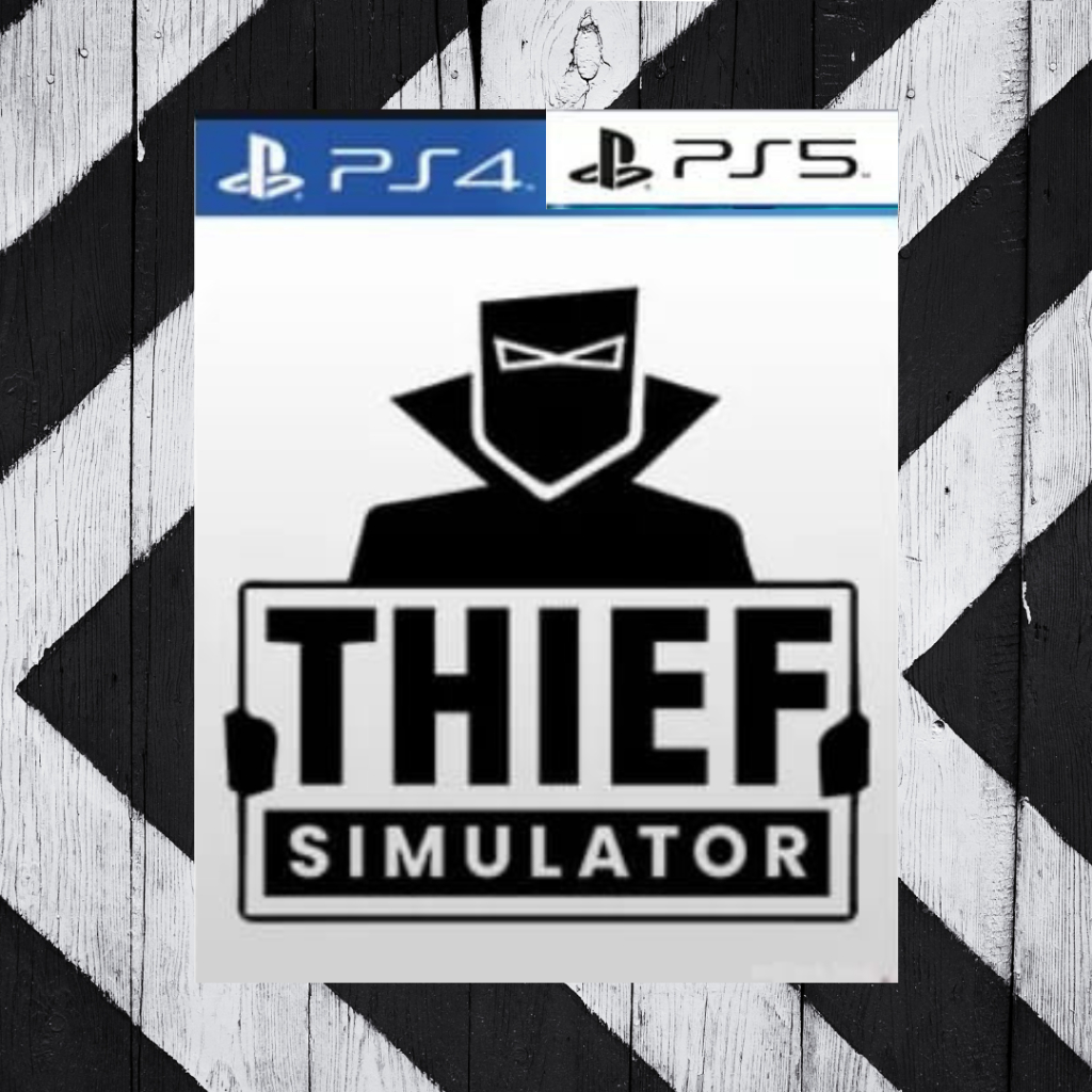 (Ready Stock) PS4/PS5 Thief Simulator Full Game Digital Download ...