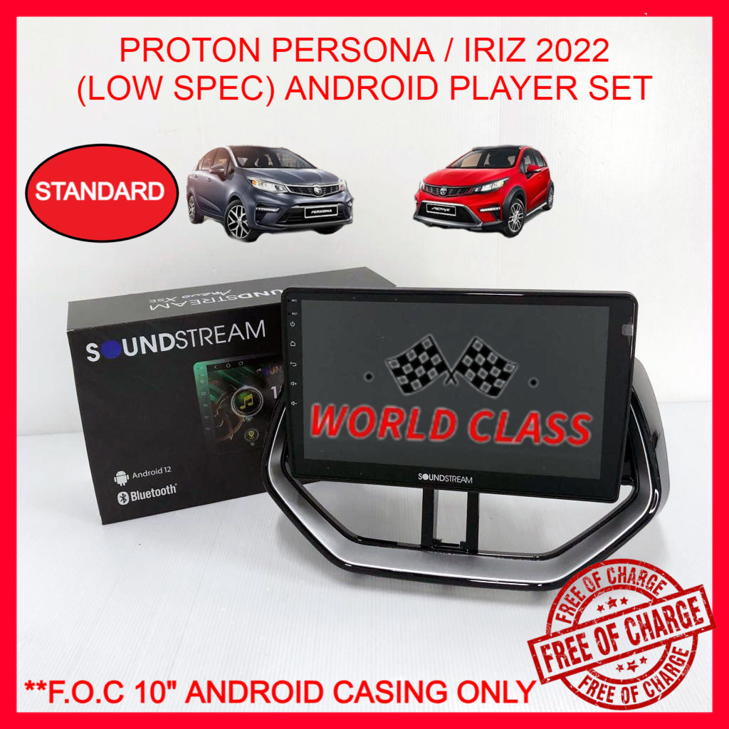 PROTON PERSONA/IRIZ 2022-2025 (LOW SPEC) 10" SOUNDSTREAM ANDROID PLAYER ...