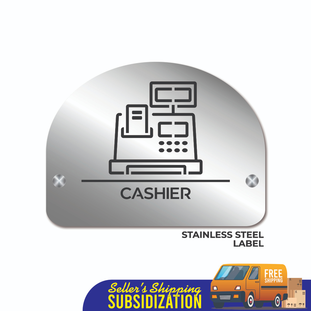 Stainless Steel 304 Laser Label Cashier, Order, Pickup Only, No Smoking ...