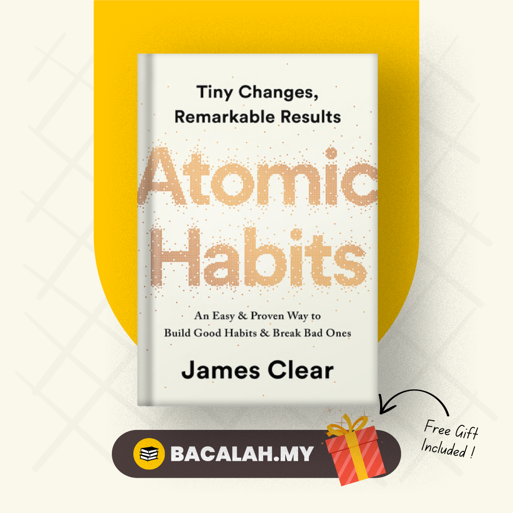 Atomic Habits: An Easy & Proven Way to Build Good Habits & Break Bad Ones | Shopee Malaysia
