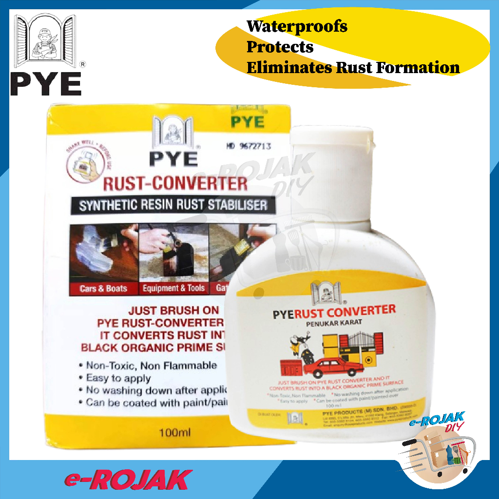 PYE 100ml Rust Converter - Synthetic Rust Stabilizer 防锈剂 - 合成防锈剂 ...
