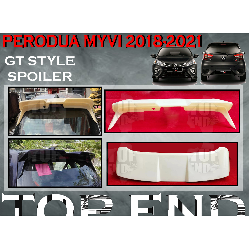 PERODUA MYVI 2018-2022 NEW MYVI GT STYLE REAR SPOILER (GT) ABS SPOILER ...