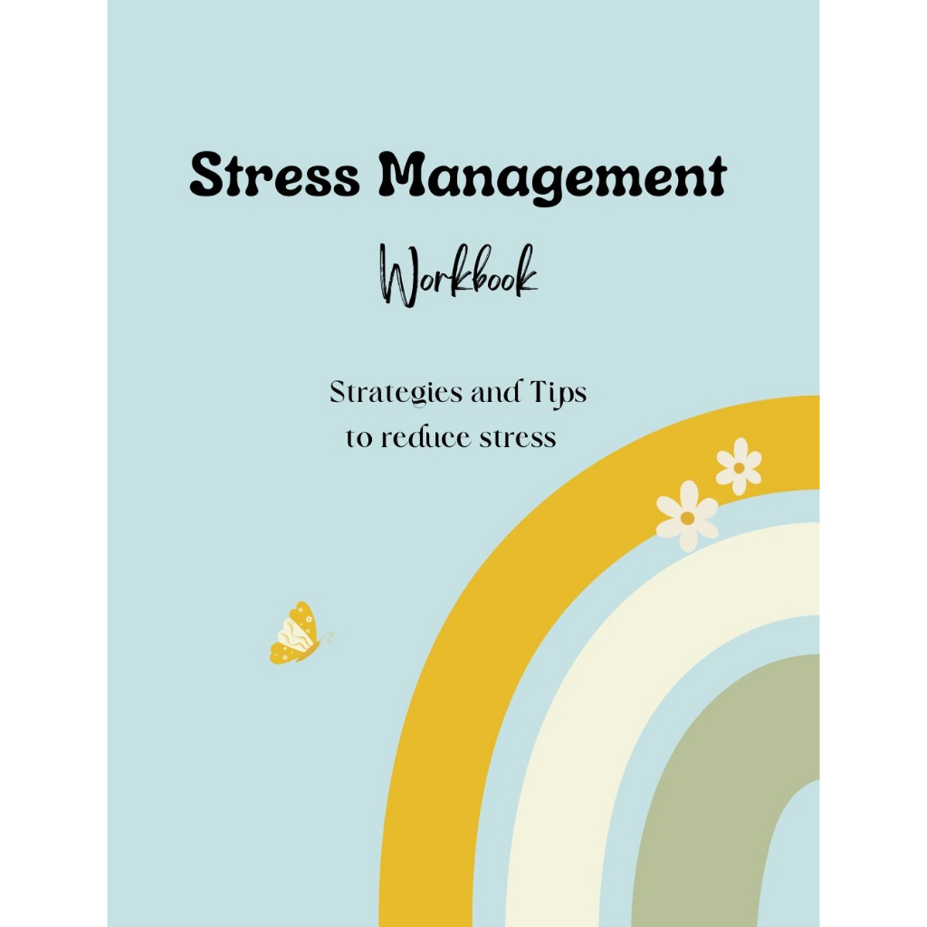 PDF Stress management Workbook- Strategies and Tips to reduce stress ...