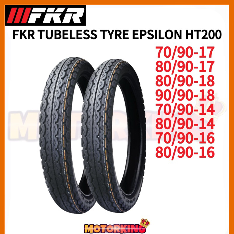 FKR TUBELESS TYRE EPSILON HT200 BUNGA TT100 70/90-17 80/90-17 80/90-18 90/90-18 70/90-14 80/90 ...