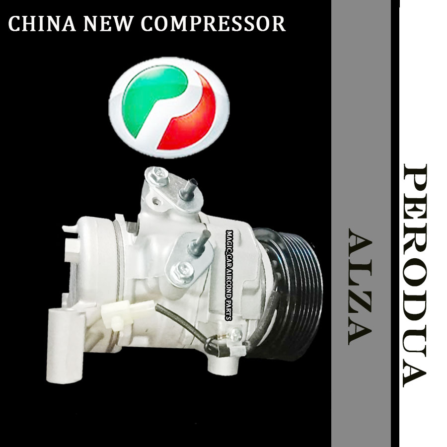 PERODUA ALZA CHINA NEW COMPRESSOR (CAR AIR CONDITIONING) | Shopee Malaysia