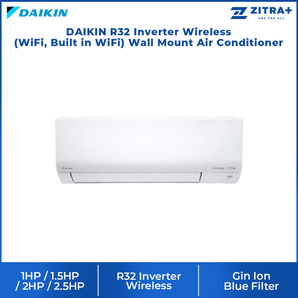Daikin 1hp 1 5hp 2hp 2 5hp R32 Inverter Wireless Built In Wifi