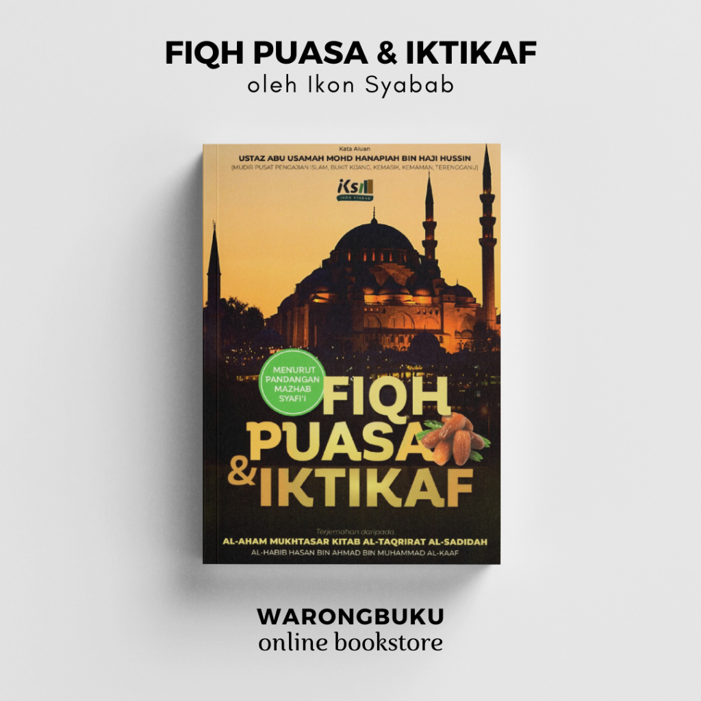 Ikon Syabab Resources - Fiqh Puasa Dan Iktikaf: Menurut Pandangan Mazhab Syafi'i | buku fiqh ...