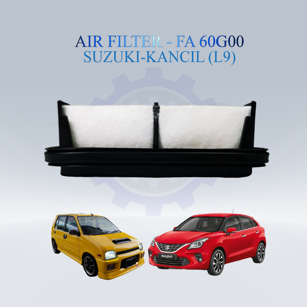 AIR FILTER SUZUKI, KANCIL (L9) - FA 60G00/ 13780-60G00/ 17801-87Z19 ...