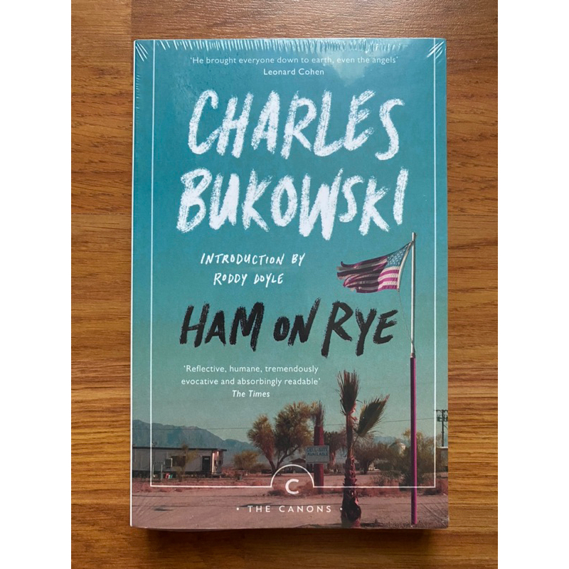 Ham on Rye by Charles Bukowski (Contemporary - Literature - Classics ...