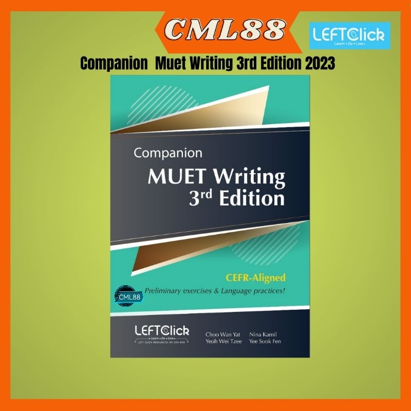 [CML88] Companion Muet Writing CEFR Aligned 3rd Edition 2023 - LeftClick | Shopee Malaysia