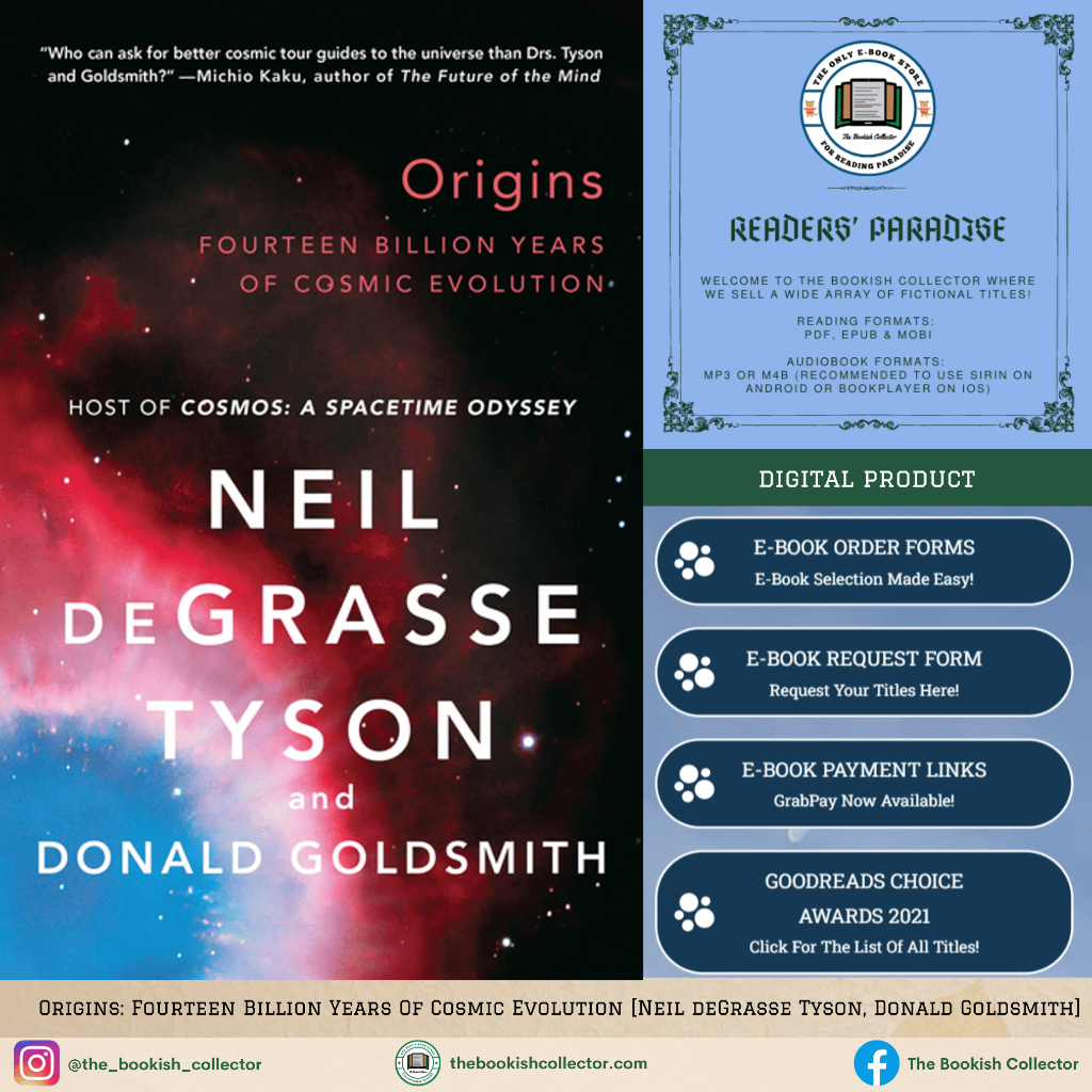 Origins: Fourteen Billion Years Of Cosmic Evolution [Neil deGrasse ...