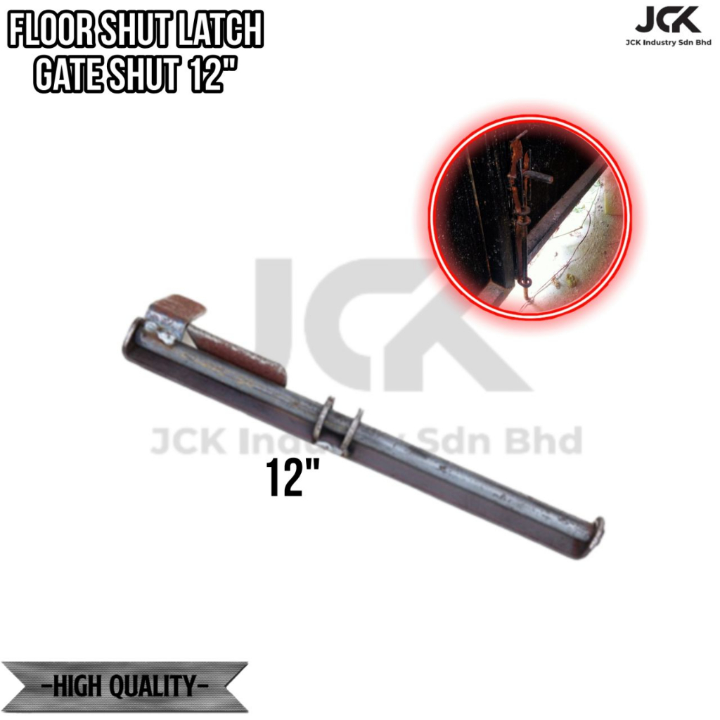 FLOOR SHUT LATCH 12'' / 12inch SLAK LANTAI/GROUND SHUT/ GATE WELDING ...