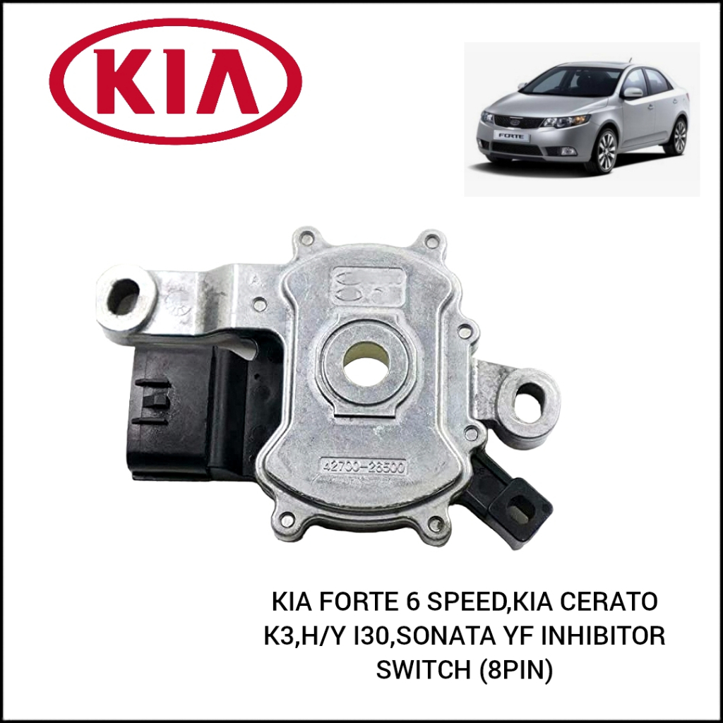 KIA FORTE 6 SPEED,KIA CERATO K3,H/Y I30,SONATA YF INHIBITOR SWITCH ...