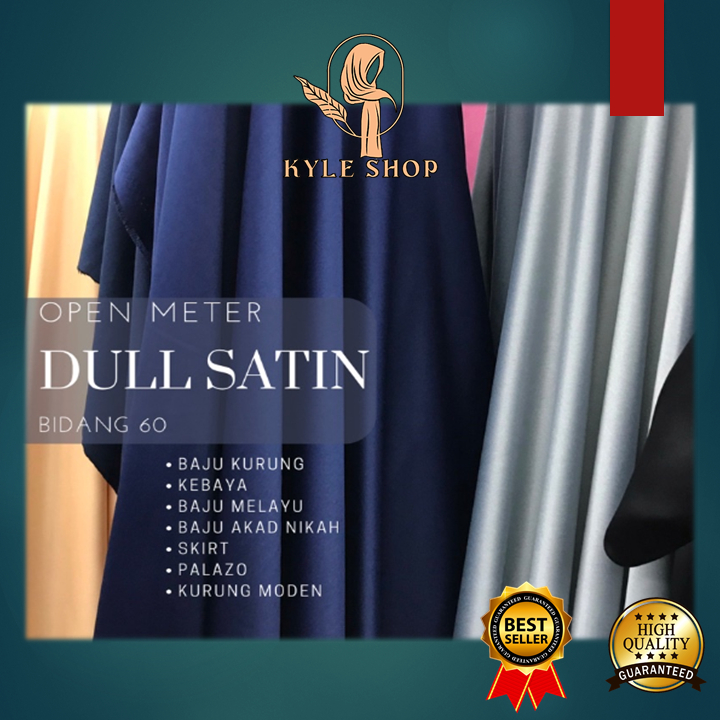 KAIN METER DULL SATIN | Shopee Malaysia