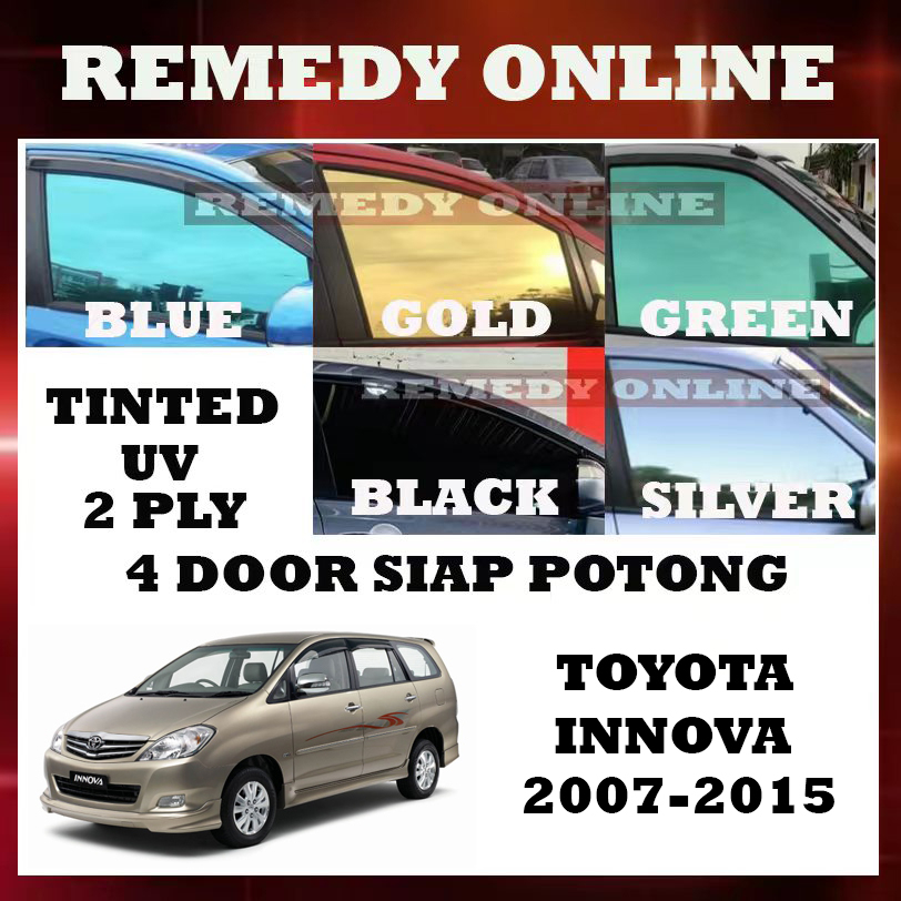 Toyota Innova 2007-2015 Tinted Kereta 4 Door Tinted 2PLY UV99% Siap ...