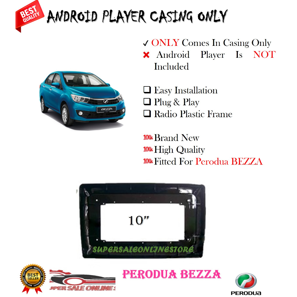 PERODUA BEZZA cover clip 2016 - above 10 INCH ANDROID PLAYER CASING ...