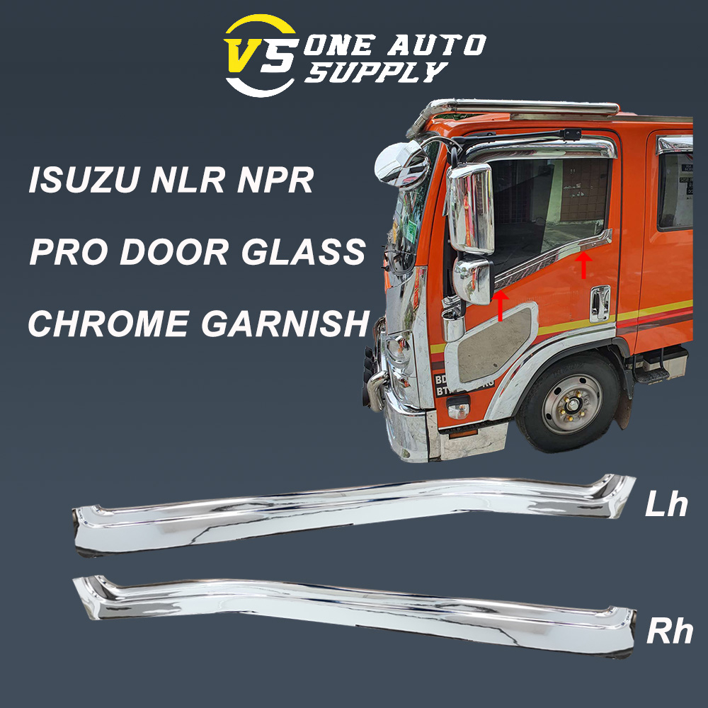 ISUZU NLR NPR PRO DOOR GLASS CHROME GARNISH COVER SET | Shopee Malaysia