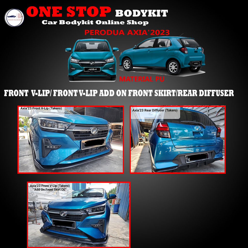PERODUA AXIA'2023 FRONT V-LIP, FRONT V-LIP TAKERO ADD ON FRONT SKIRT ...