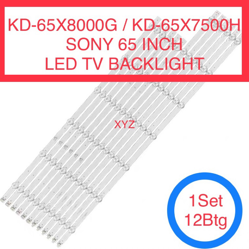 KD-65X8000G / KD-65X7500H SONY 65 INCH LED TV BACKLIGHT 65” KD65X8000G ...