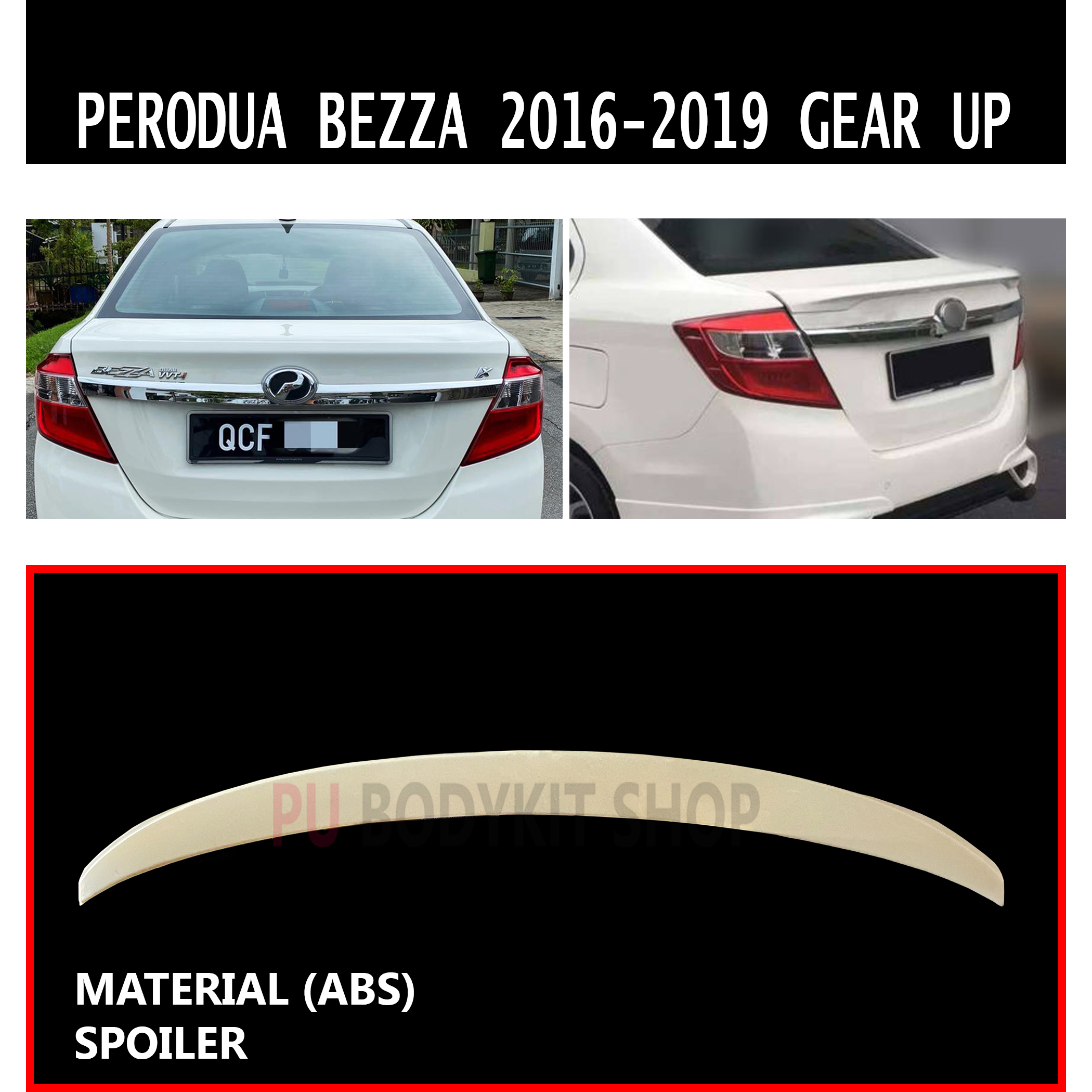 PERODUA BEZZA 2016-2019 GEAR UP STYLE REAR BOOT LIP TRUNK SPOILER ABS ...